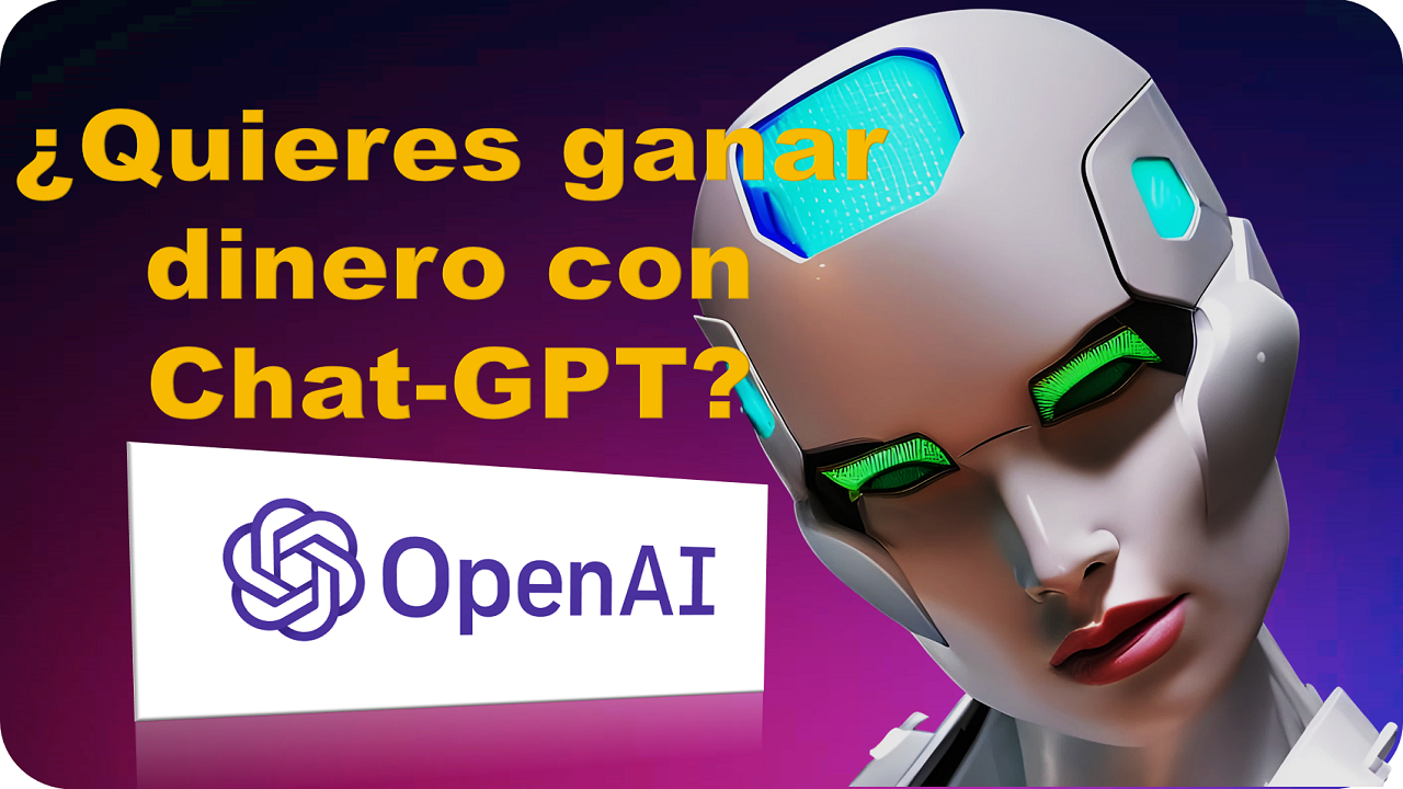 7 formas rentables para ganar dinero con Chatgpt